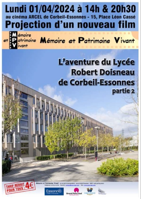 L'aventure du Lycée Robert Doisneau de Corbeil-Essonnes Partie 2 - Association Mémoire et ...